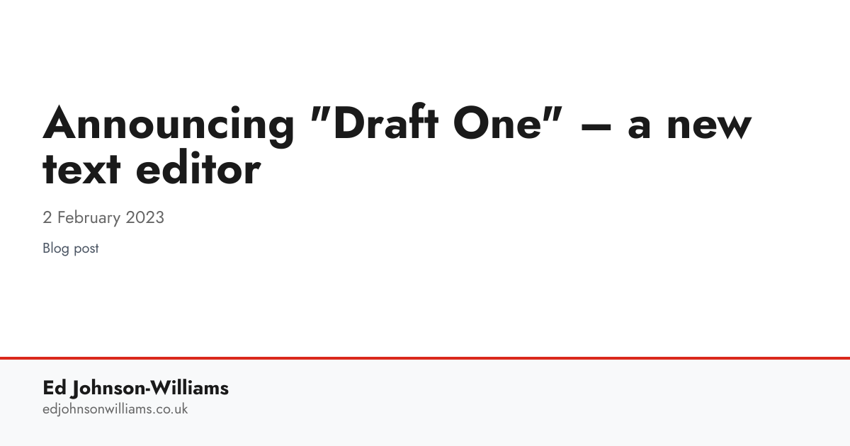 Announcing "Draft One" – a new text editor